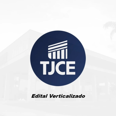Edital Verticalizado TJCE 2026 - Baixe grátis o Edital Verticalizado ...
